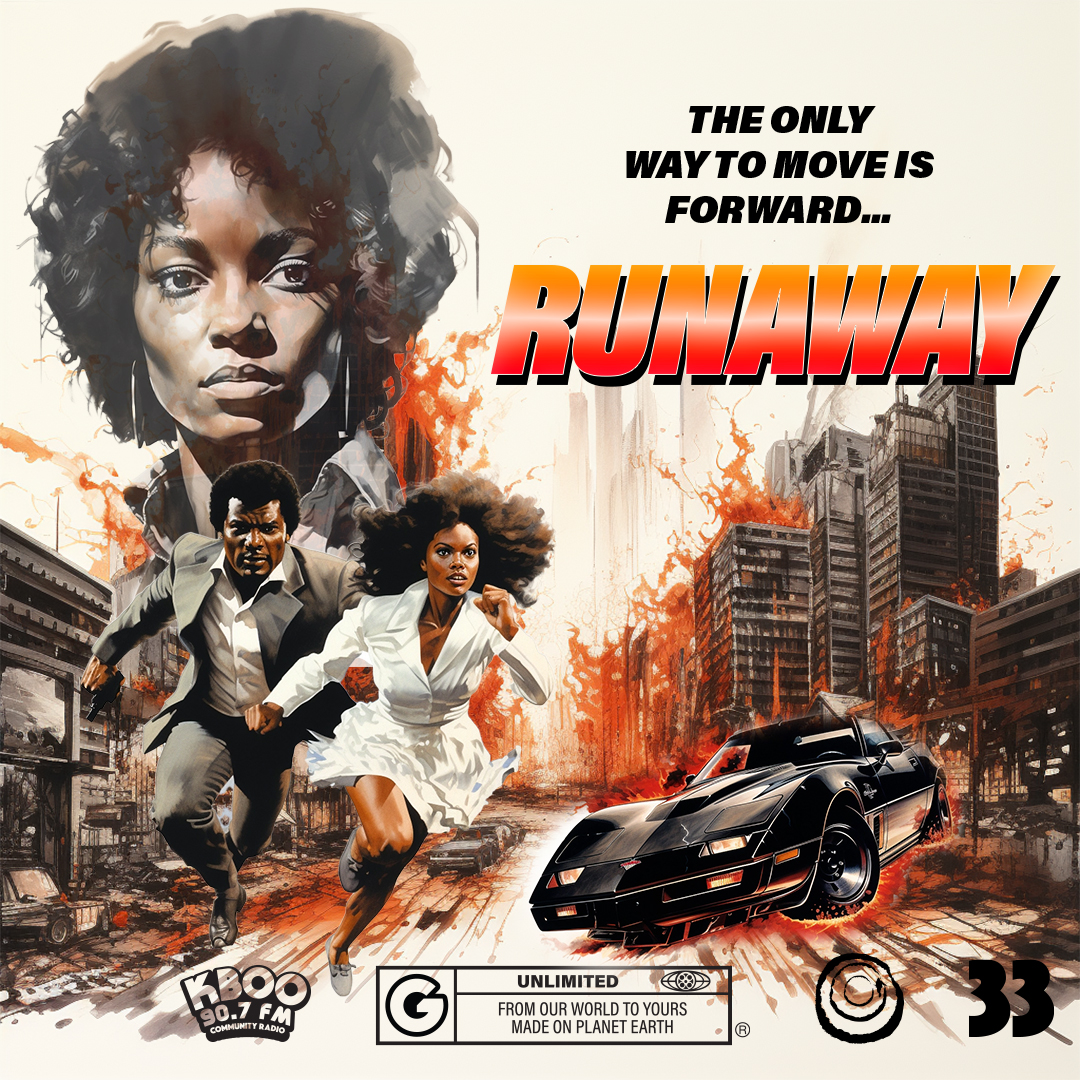 Parsing Sound: Episode 33 - Runaway | KBOO