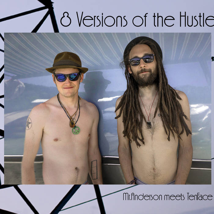 Tenface: 8 Versions of the Hustle 07.04.2019 | KBOO